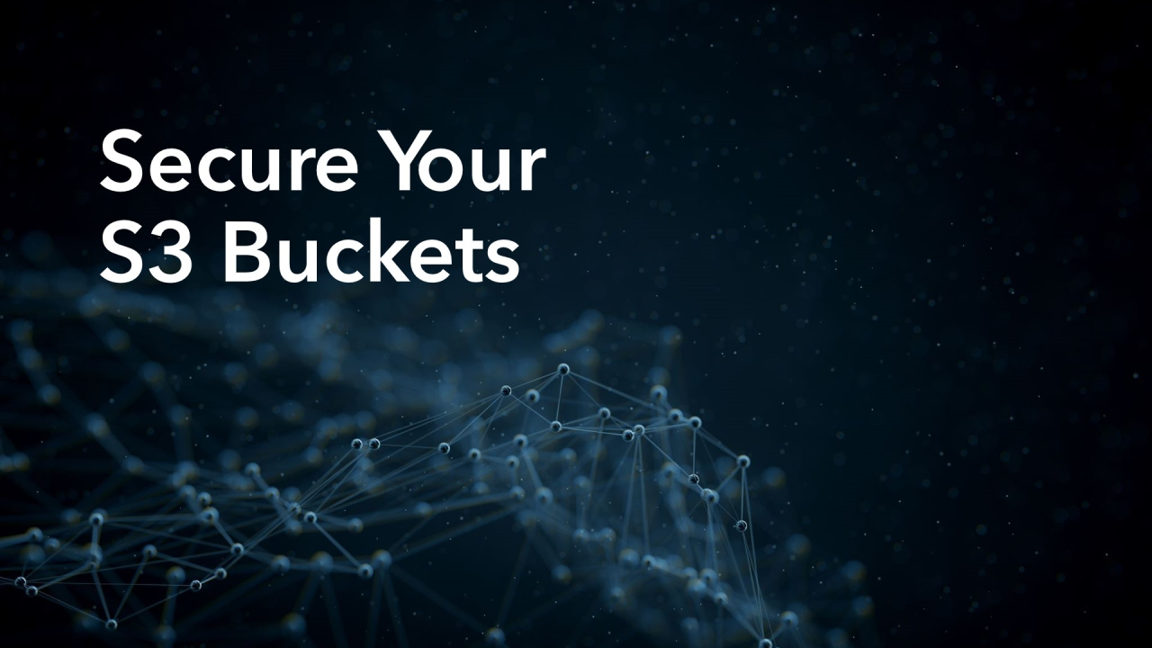 AWS Tips: Improve Security with S3 Bucket Policies AWS Tips: Improve Security with S3 Bucket Policies
