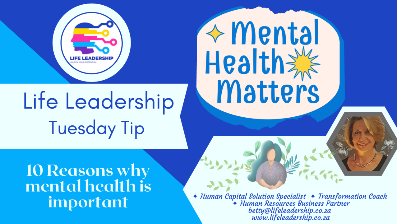 10 Reasons why mental health is important 10 Reasons why mental health is important