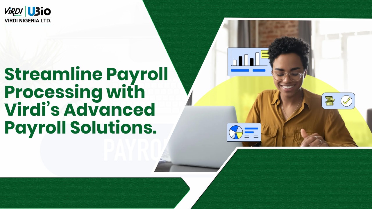 Streamline Payroll Processing with Virdi’s Advanced Payroll Solutions Streamline Payroll Processing with Virdi’s Advanced Payroll Solutions