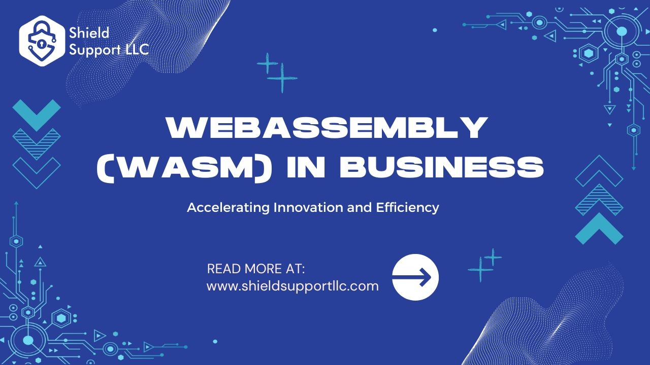 Web Assembly (Wasm) in Business: Accelerating Innovation and Efficiency ... Web Assembly (Wasm) in Business: Accelerating Innovation and Efficiency ...