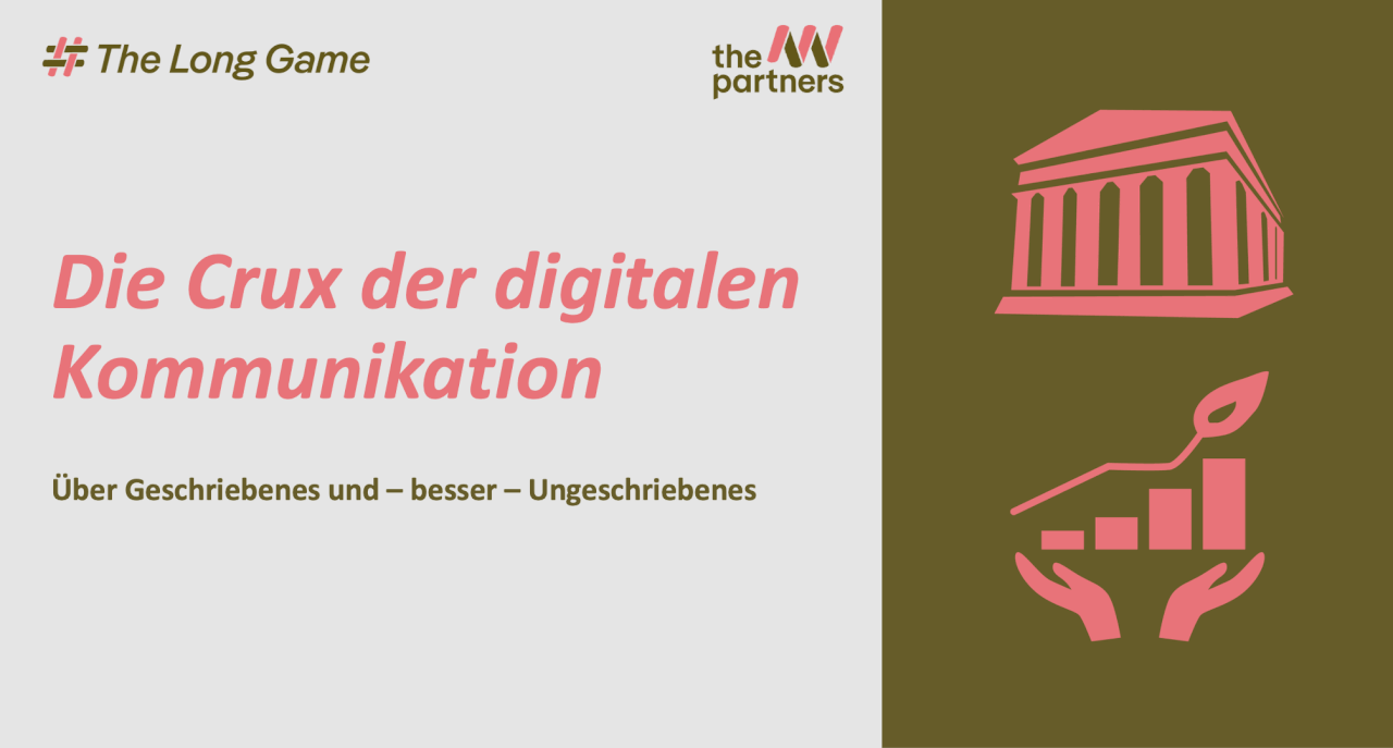 Die Crux der digitalen Kommunikation Die Crux der digitalen Kommunikation