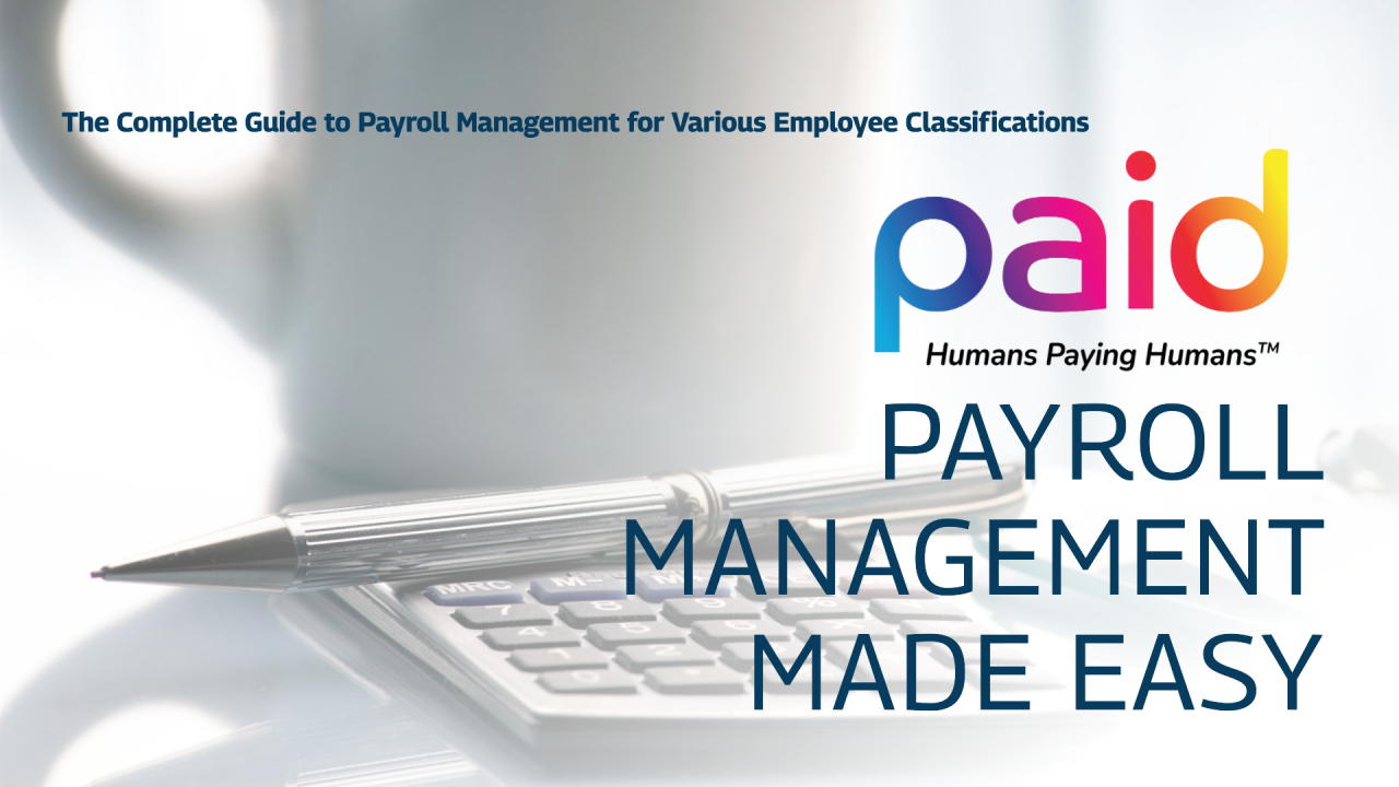 The Complete Guide to Payroll Management for Various Employee ... The Complete Guide to Payroll Management for Various Employee ...