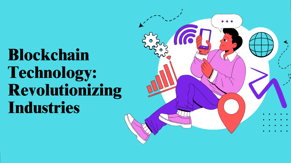 Blockchain Technology: Revolutionizing Industries 🌐 Blockchain Technology: Revolutionizing Industries 🌐