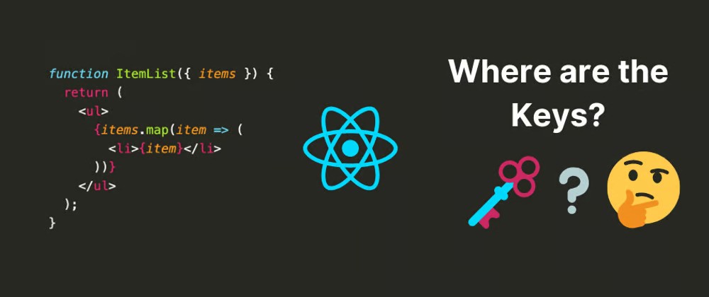 React Keys: A Secret Weapon for Efficient Lists React Keys: A Secret Weapon for Efficient Lists