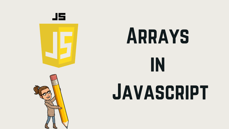 Arrays in JavaScript Arrays in JavaScript