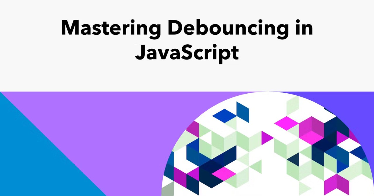JavaScript Debouncing: Boost Performance & UX JavaScript Debouncing: Boost Performance & UX