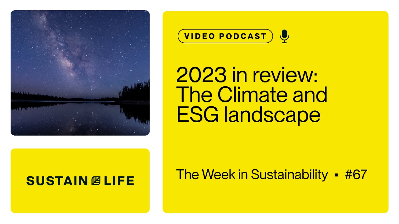 2023 in review: The Climate and ESG landscape 2023 in review: The Climate and ESG landscape