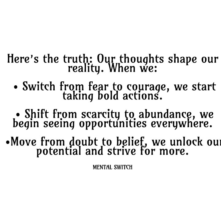 Unlocking the Power of a Mental Switch Unlocking the Power of a Mental Switch
