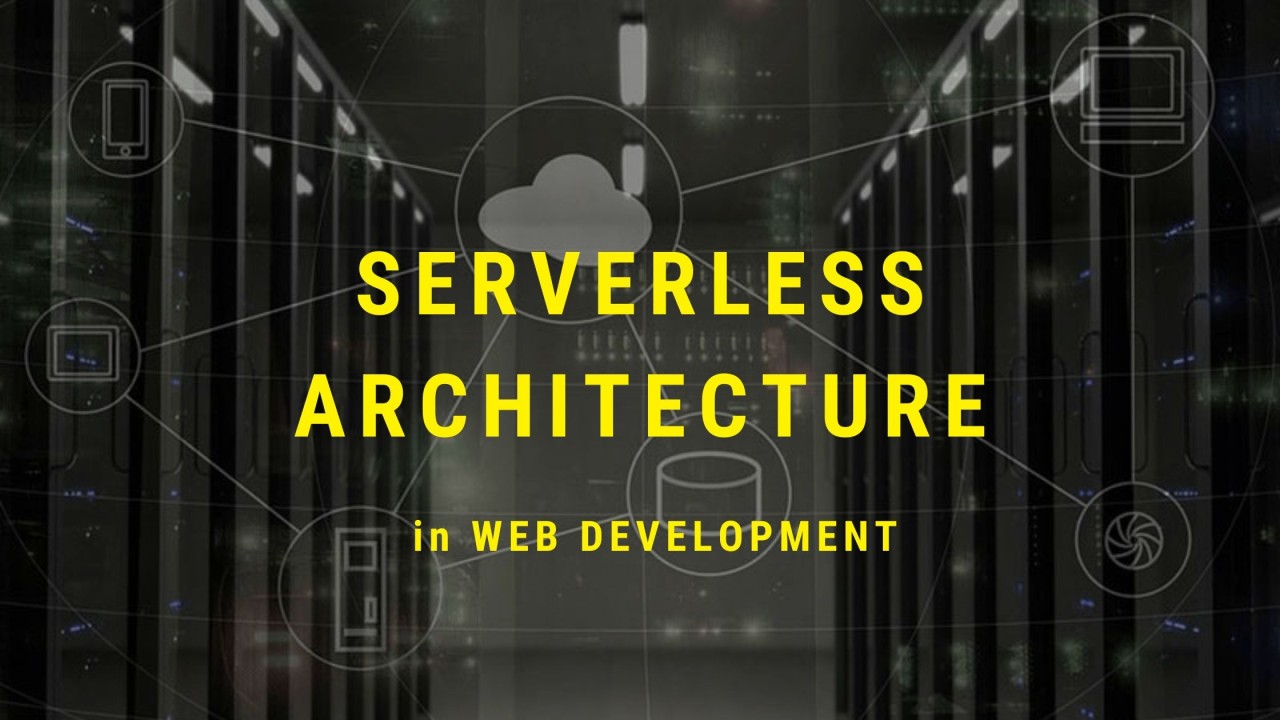 Mastering Serverless Architecture: A Comprehensive Guide for Web Developers Mastering Serverless Architecture: A Comprehensive Guide for Web Developers