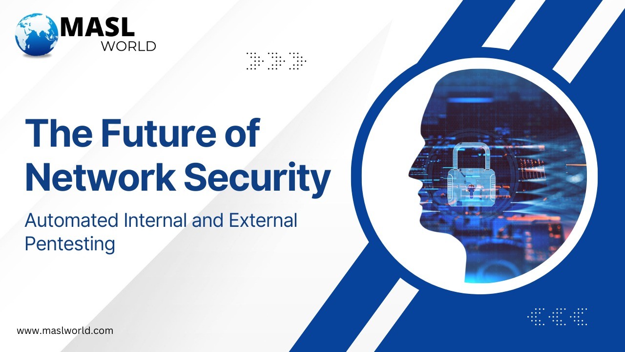 The Future of Network Security: Automated Internal and External Pentesting The Future of Network Security: Automated Internal and External Pentesting