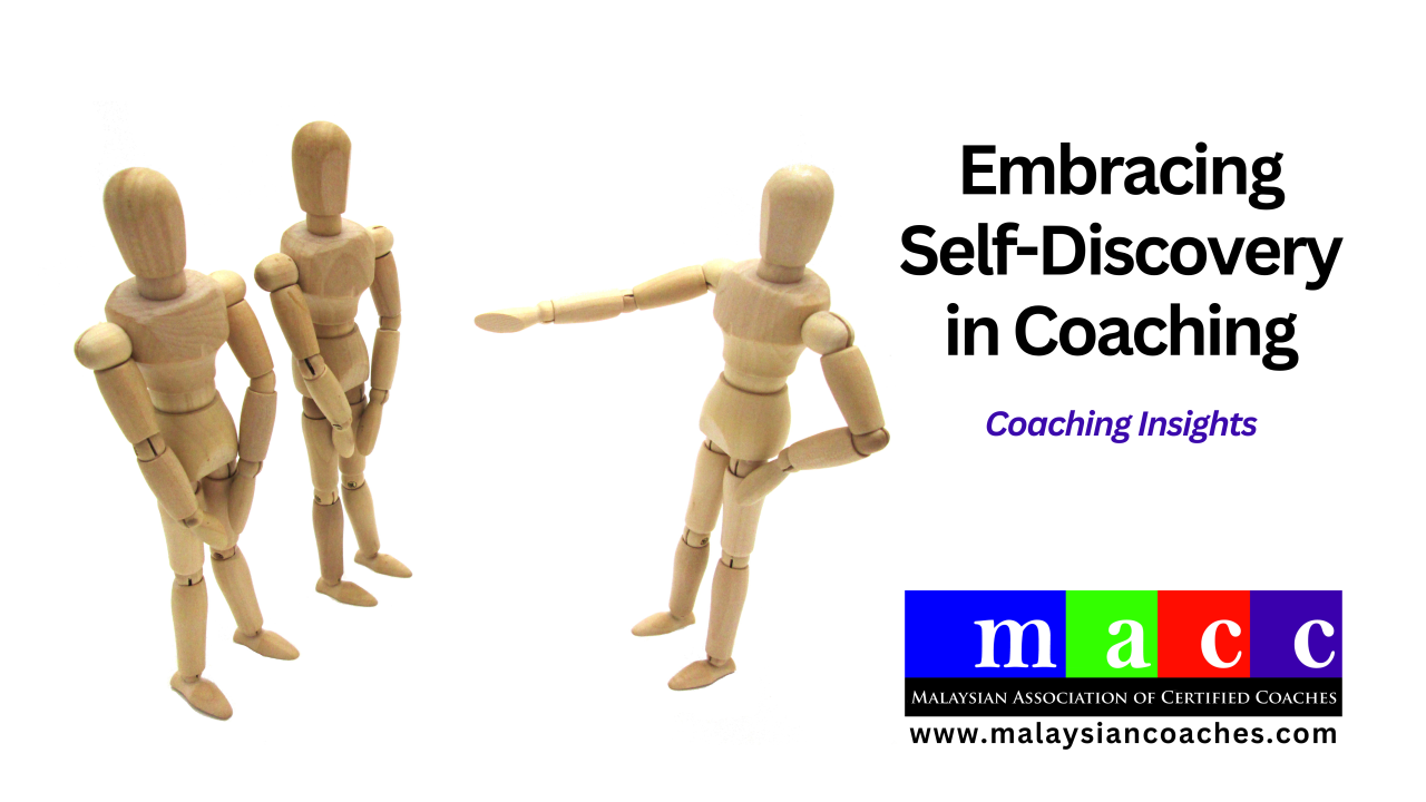 Embracing Self-Discovery in Coaching Embracing Self-Discovery in Coaching