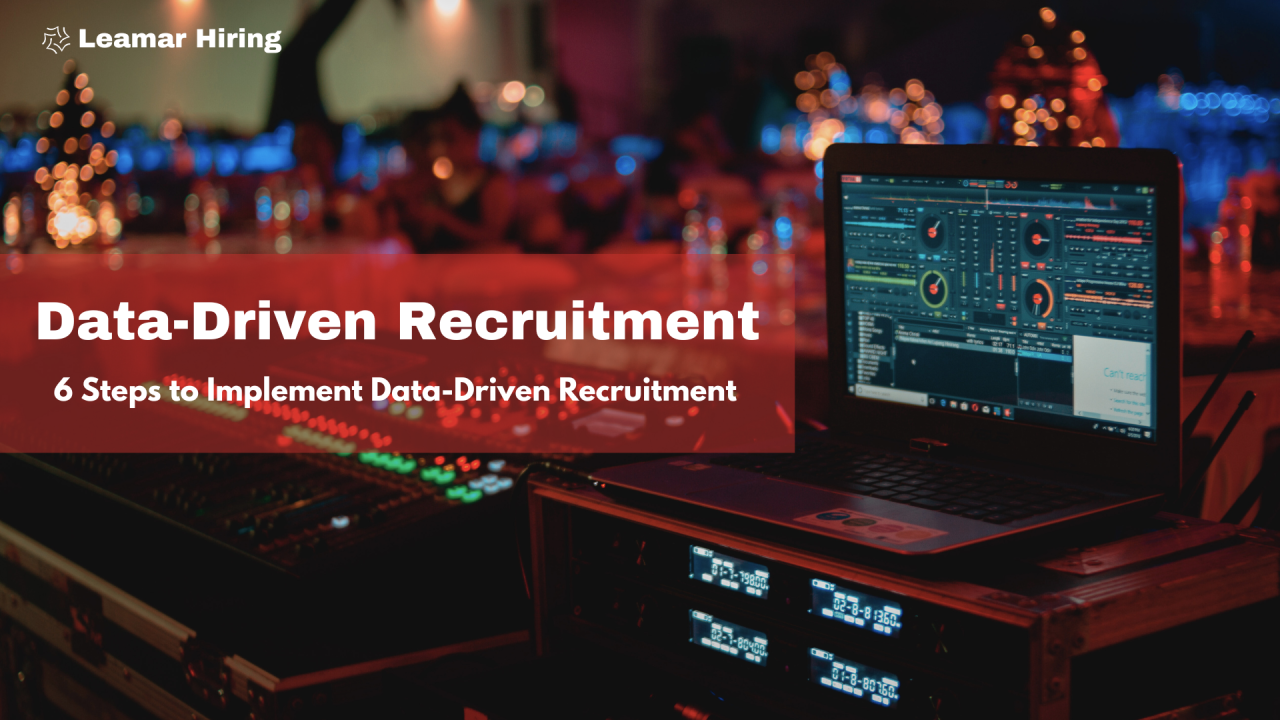 Data Driven Recruitment - A Complete Guide Data Driven Recruitment - A Complete Guide