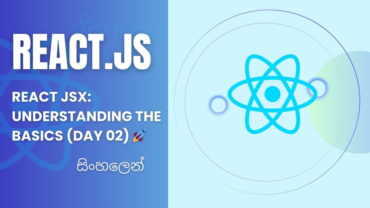 React JSX: Understanding the Basics (Day 02) 🚀 React JSX: Understanding the Basics (Day 02) 🚀