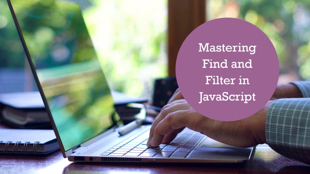 🔍 Understanding find vs. filter in JavaScript 🚀 🔍 Understanding find vs. filter in JavaScript 🚀