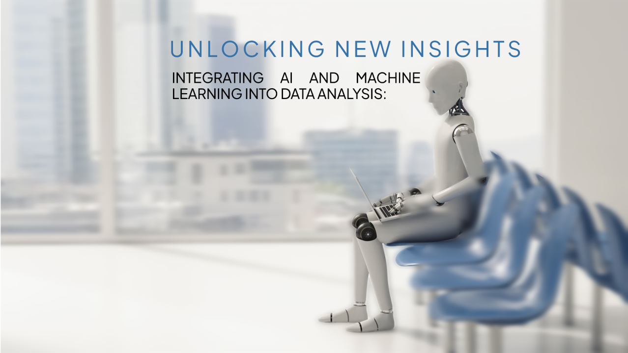 Integrating AI and Machine Learning into Data Analysis: Unlocking New ... Integrating AI and Machine Learning into Data Analysis: Unlocking New ...