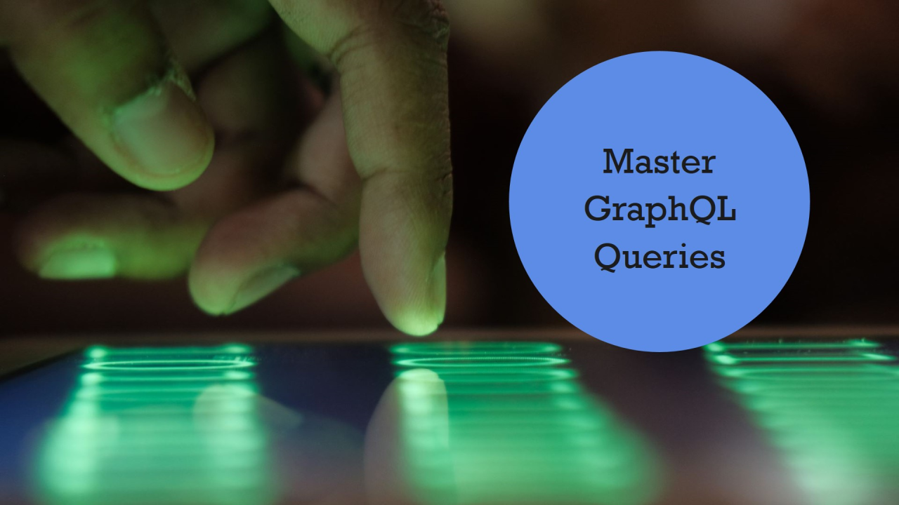 GraphQL Made Simple: A Friendly Guide to Mastering Queries GraphQL Made Simple: A Friendly Guide to Mastering Queries