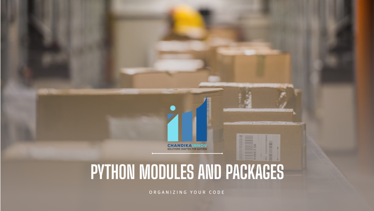 Working with Python Modules and Packages 📦 | Chandika Innov Working with Python Modules and Packages 📦 | Chandika Innov