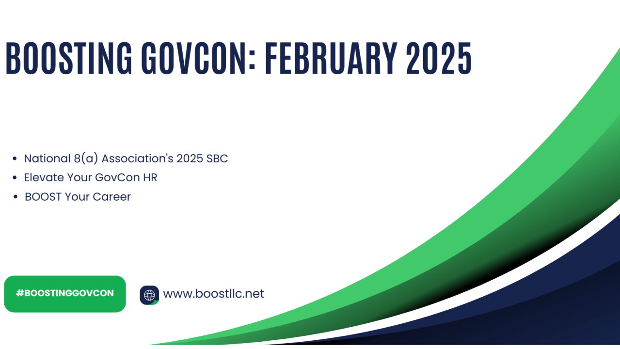 BOOSTing GovCon: February 2025 BOOSTing GovCon: February 2025