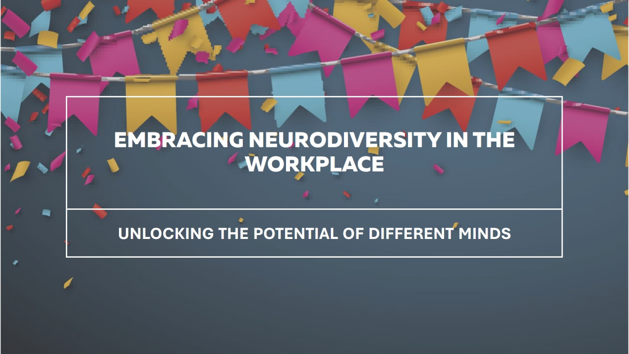 Embracing Neurodiversity in the Workplace: Unleashing the Power of ... Embracing Neurodiversity in the Workplace: Unleashing the Power of ...