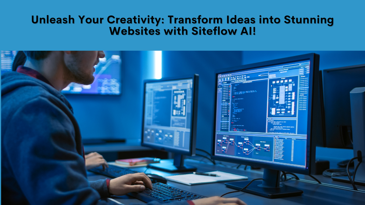 SiteFlow AI: Revolutionizing Website Building in 2024 SiteFlow AI: Revolutionizing Website Building in 2024