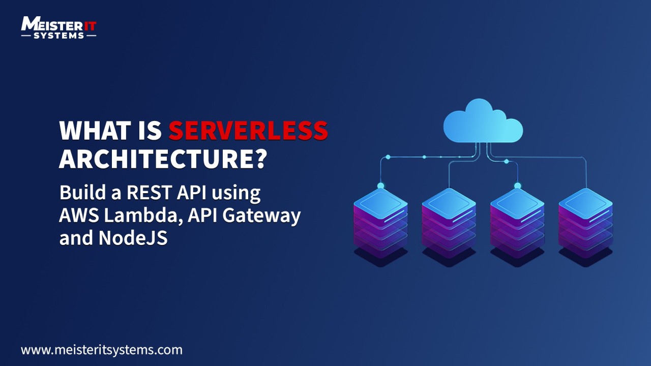 Building REST APIs with Serverless Architecture Using AWS Lambda & Node.js Building REST APIs with Serverless Architecture Using AWS Lambda & Node.js