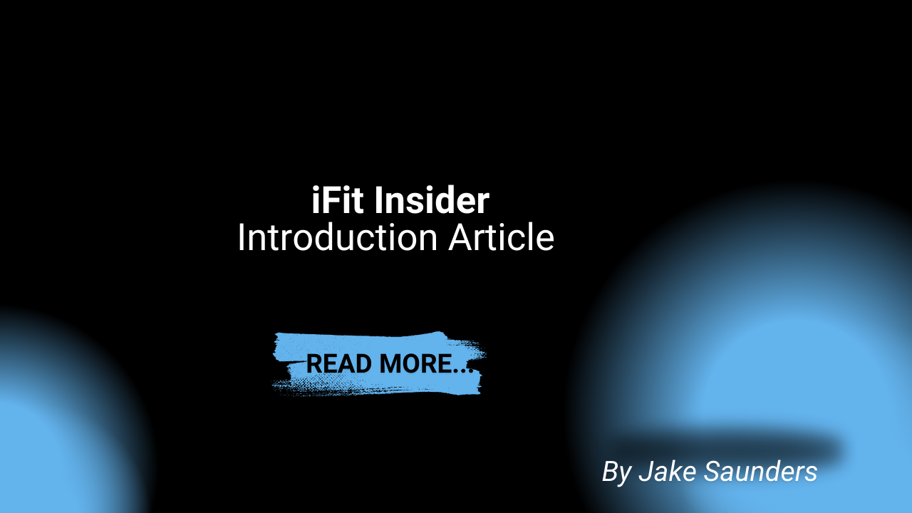 Introducing iFit Insider Introducing iFit Insider