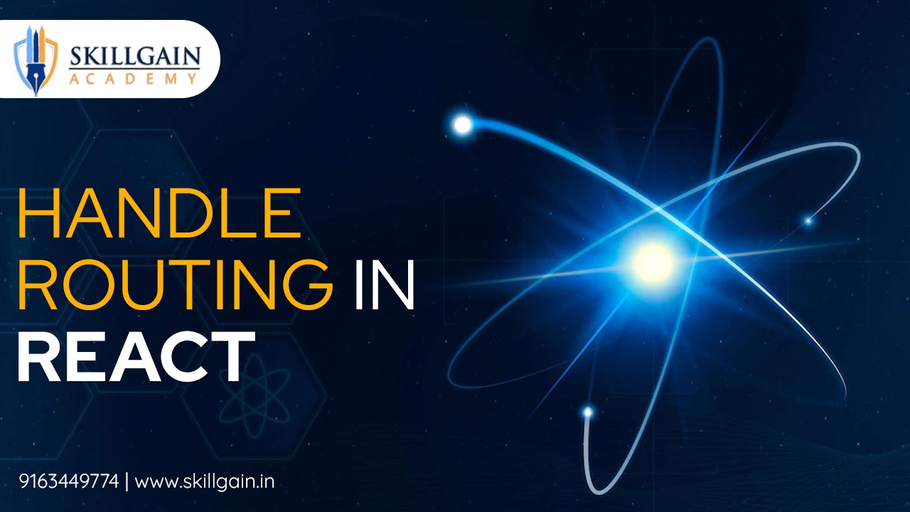 HANDLE ROUTING IN REACT HANDLE ROUTING IN REACT