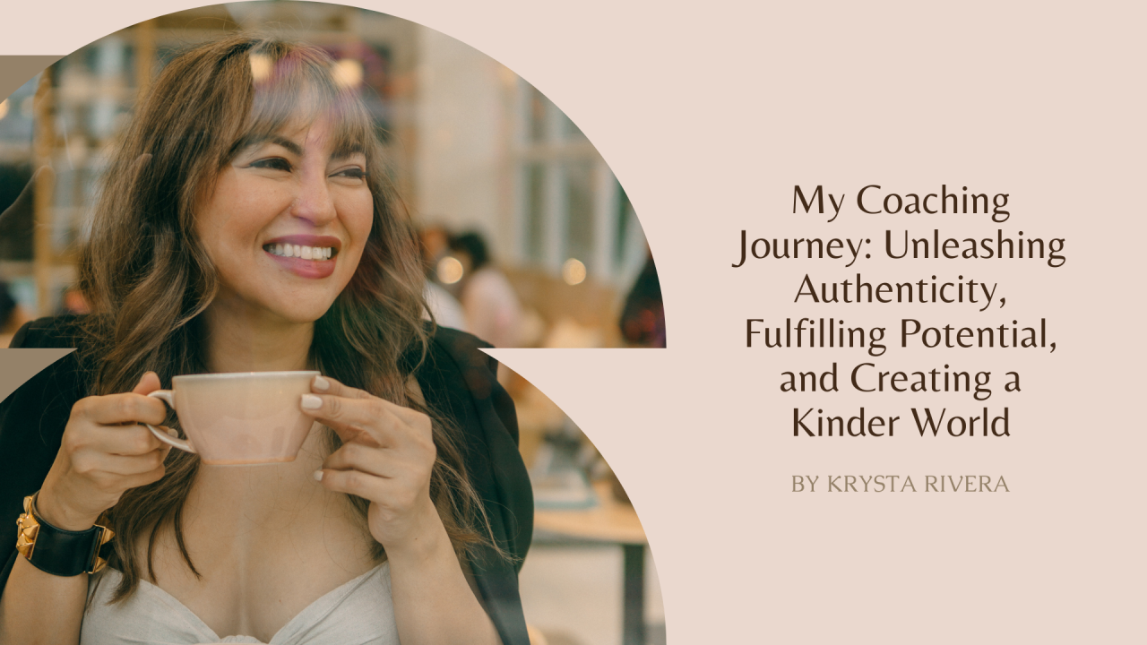 My Coaching Journey: Unleashing Authenticity, Fulfilling Potential, and ... My Coaching Journey: Unleashing Authenticity, Fulfilling Potential, and ...