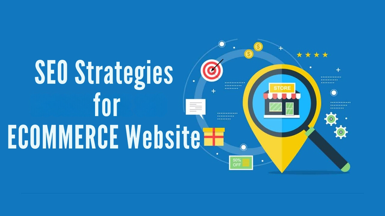 SEO Strategies for E-commerce Websites: Boost Your Online Store's ... SEO Strategies for E-commerce Websites: Boost Your Online Store's ...