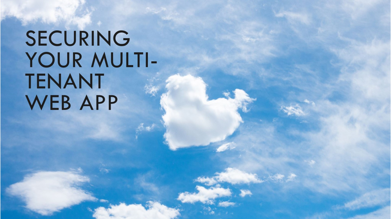 Securing a Multi-Tenant Web Application on DigitalOcean: A ... Securing a Multi-Tenant Web Application on DigitalOcean: A ...