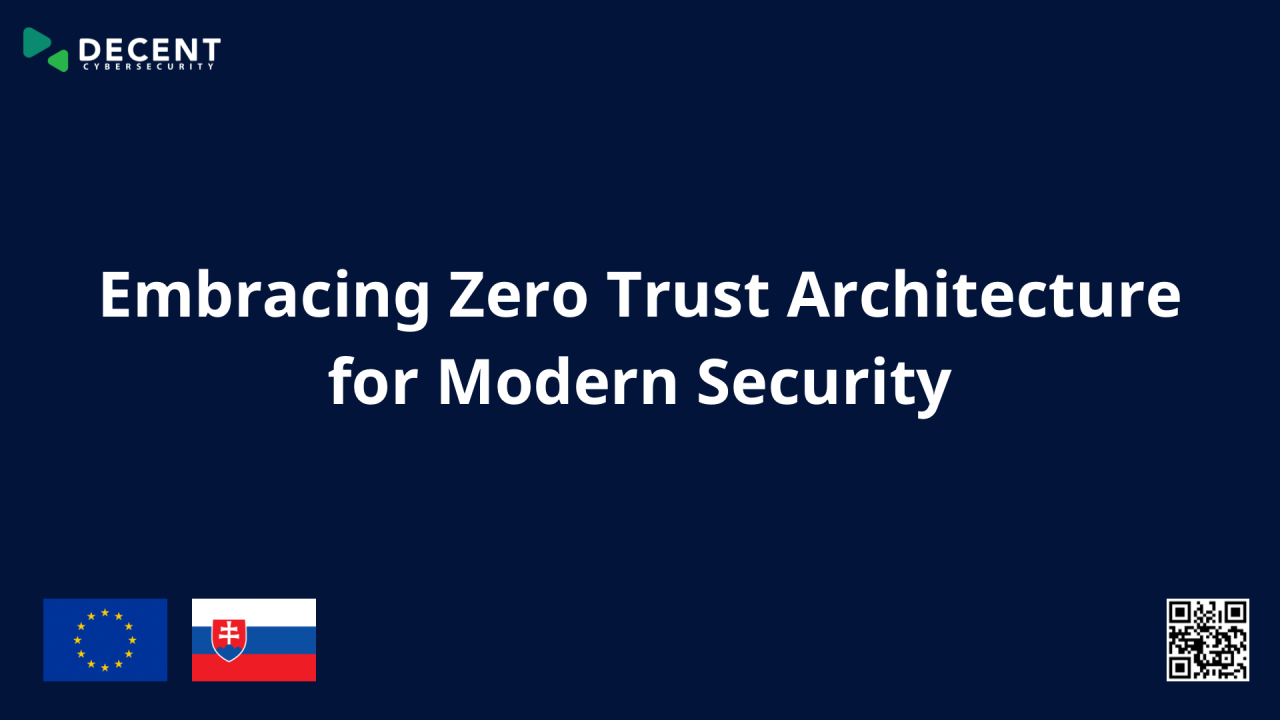 Embracing Zero Trust Architecture for Modern Security Embracing Zero Trust Architecture for Modern Security