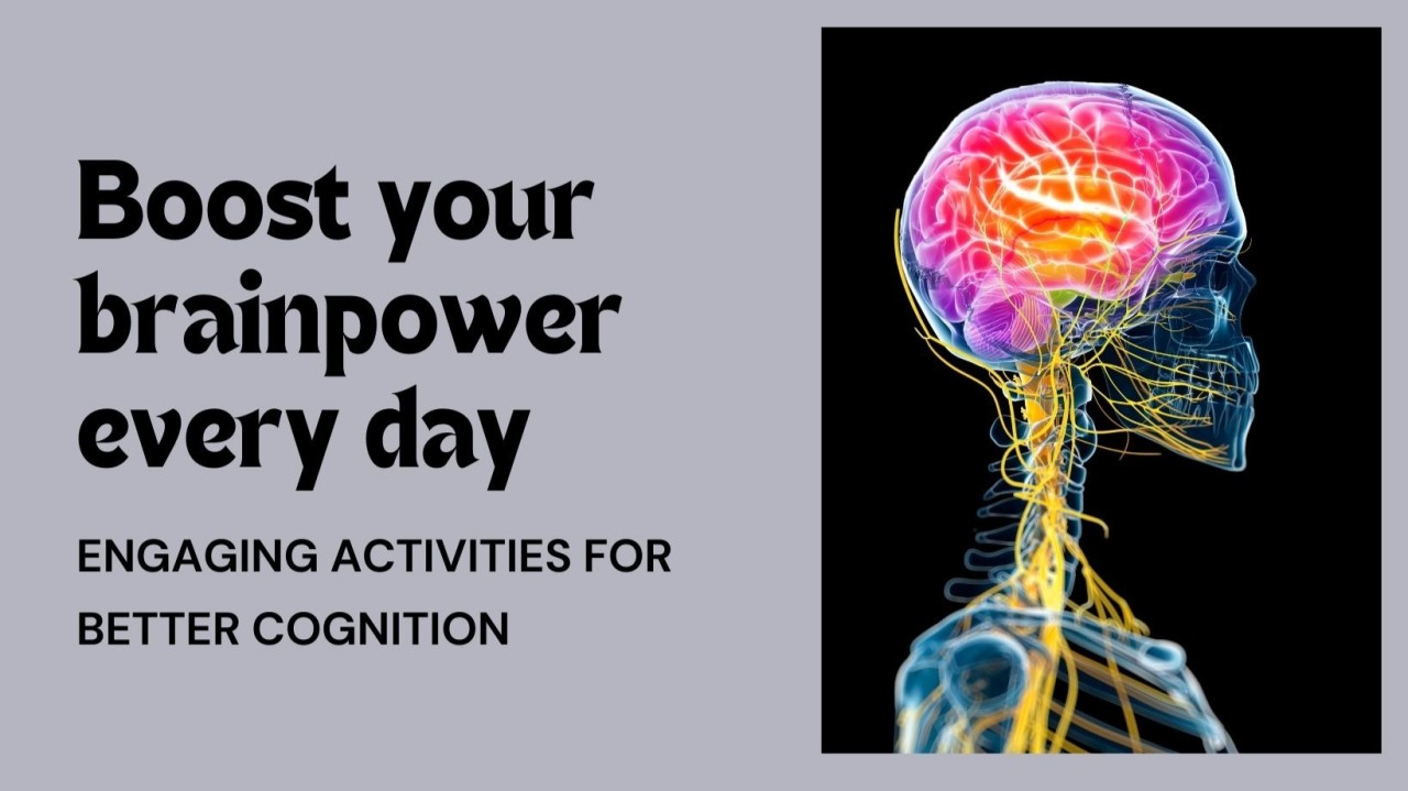 Boost Your Brainpower: 10 Engaging Activities for Enhanced Memory and ... Boost Your Brainpower: 10 Engaging Activities for Enhanced Memory and ...