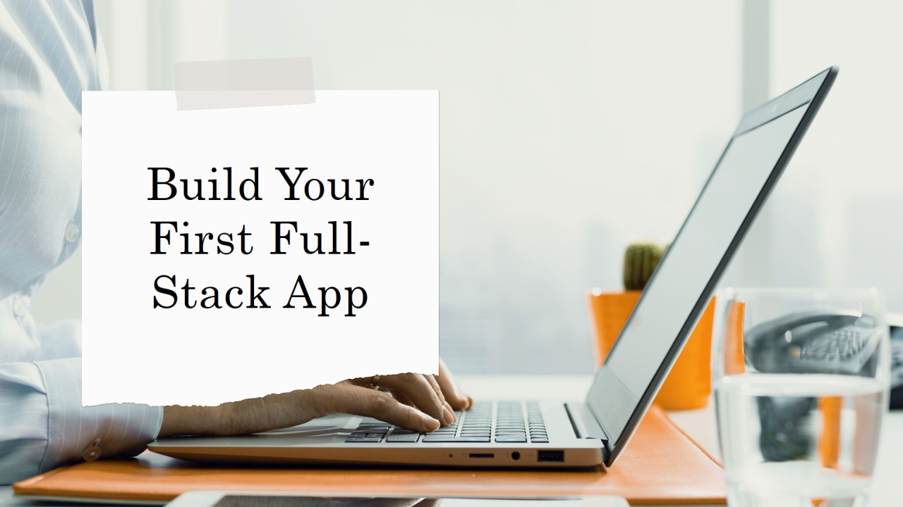 How to Build and Deploy Your First Full-Stack Application | Oshin Acharya How to Build and Deploy Your First Full-Stack Application | Oshin Acharya