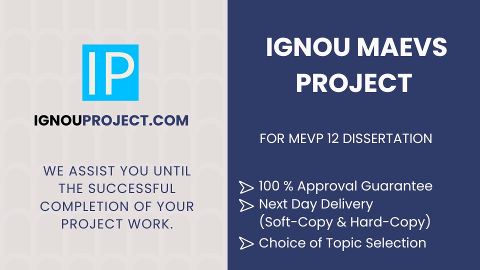IGNOU MAEVS Project (MEVP 12) IGNOU MAEVS Project (MEVP 12)