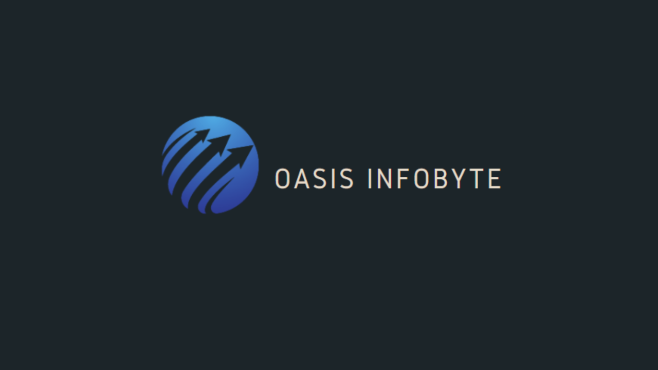 My Web Development Internship Experience with Oasis Infobyte My Web Development Internship Experience with Oasis Infobyte