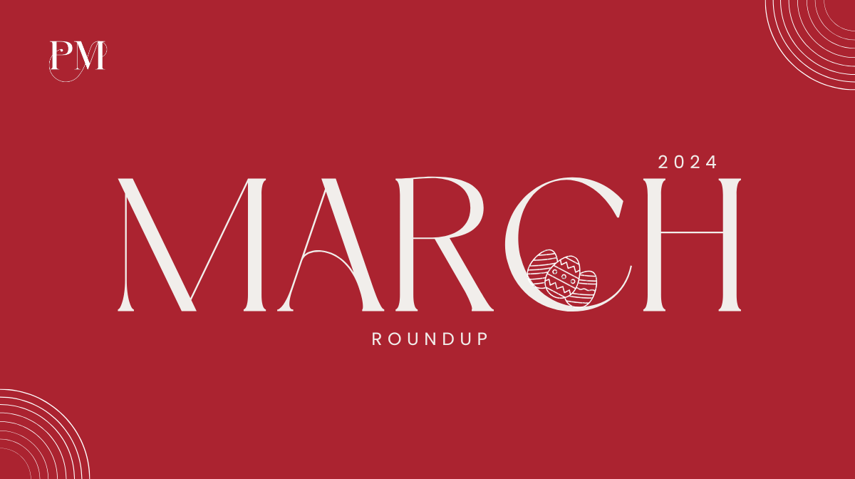 March 2024 Roundup March 2024 Roundup