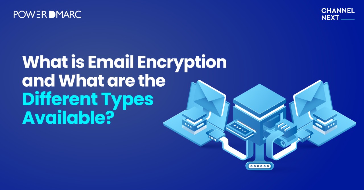 Understanding Email Encryption: Types and Importance Understanding Email Encryption: Types and Importance
