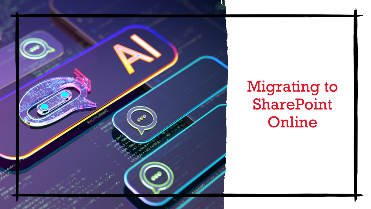 Migrating to SharePoint Online: A Step-by-Step Guide Migrating to SharePoint Online: A Step-by-Step Guide