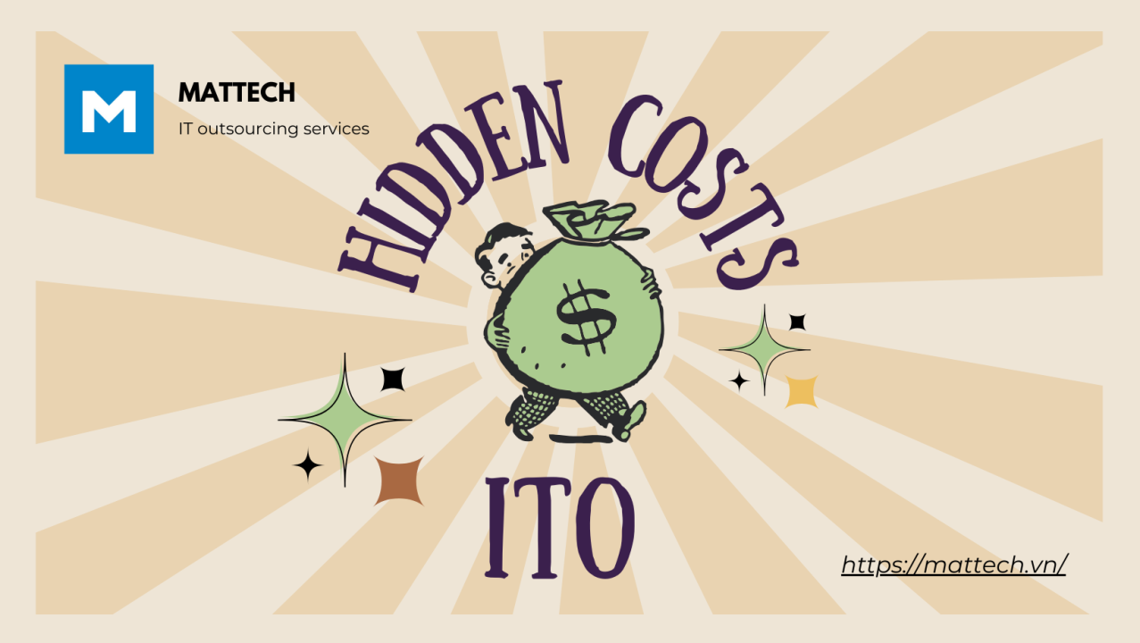 Hidden costs đź’¸ of IT outsourcing | Mattech IT Outsourcing Hidden costs đź’¸ of IT outsourcing | Mattech IT Outsourcing