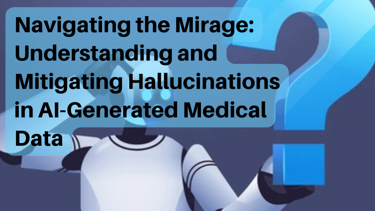 Navigating the Mirage: Understanding and Mitigating Hallucinations in ... Navigating the Mirage: Understanding and Mitigating Hallucinations in ...