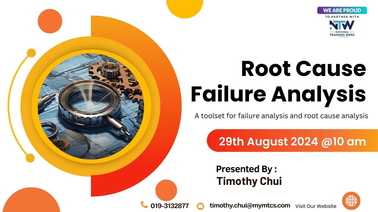 Root Cause Failure Analysis Root Cause Failure Analysis