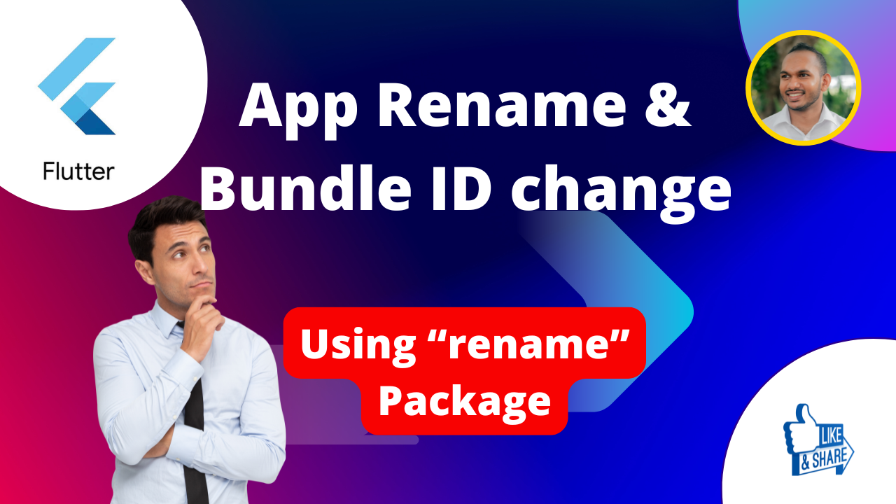 Simplifying App Renaming and Bundle ID Changes in Flutter Simplifying App Renaming and Bundle ID Changes in Flutter