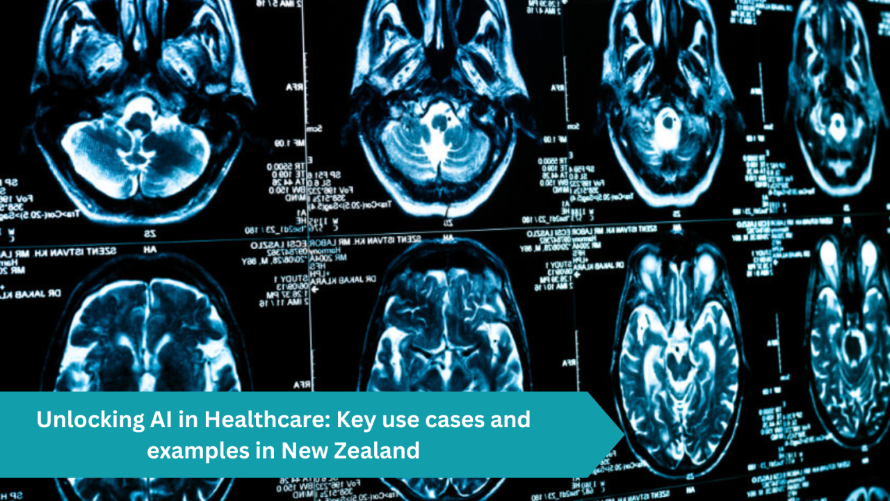Unlocking AI in Healthcare: Key use cases and examples in New Zealand Unlocking AI in Healthcare: Key use cases and examples in New Zealand
