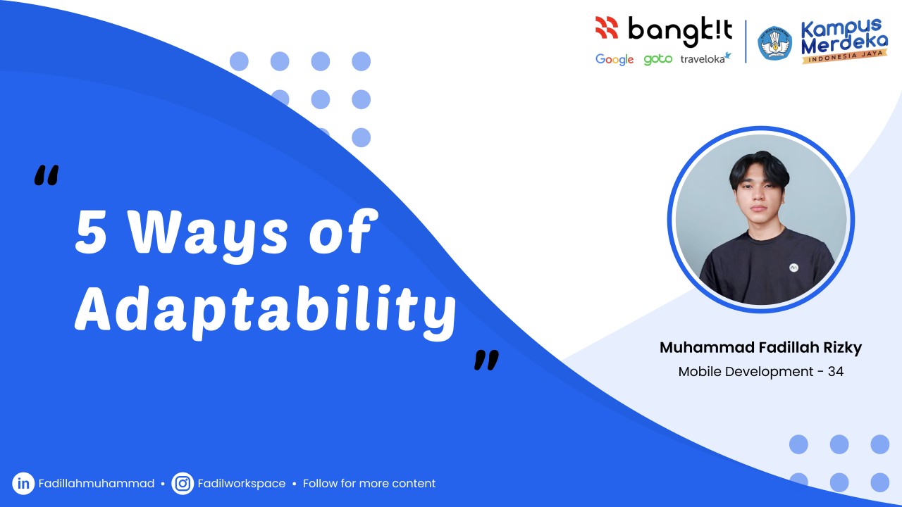 Mastering Adaptability: Navigating the Bangkit 2023 Program through 5 ... Mastering Adaptability: Navigating the Bangkit 2023 Program through 5 ...