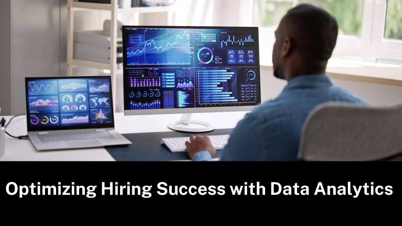 Maximizing Recruitment Success with Data Analytics Maximizing Recruitment Success with Data Analytics
