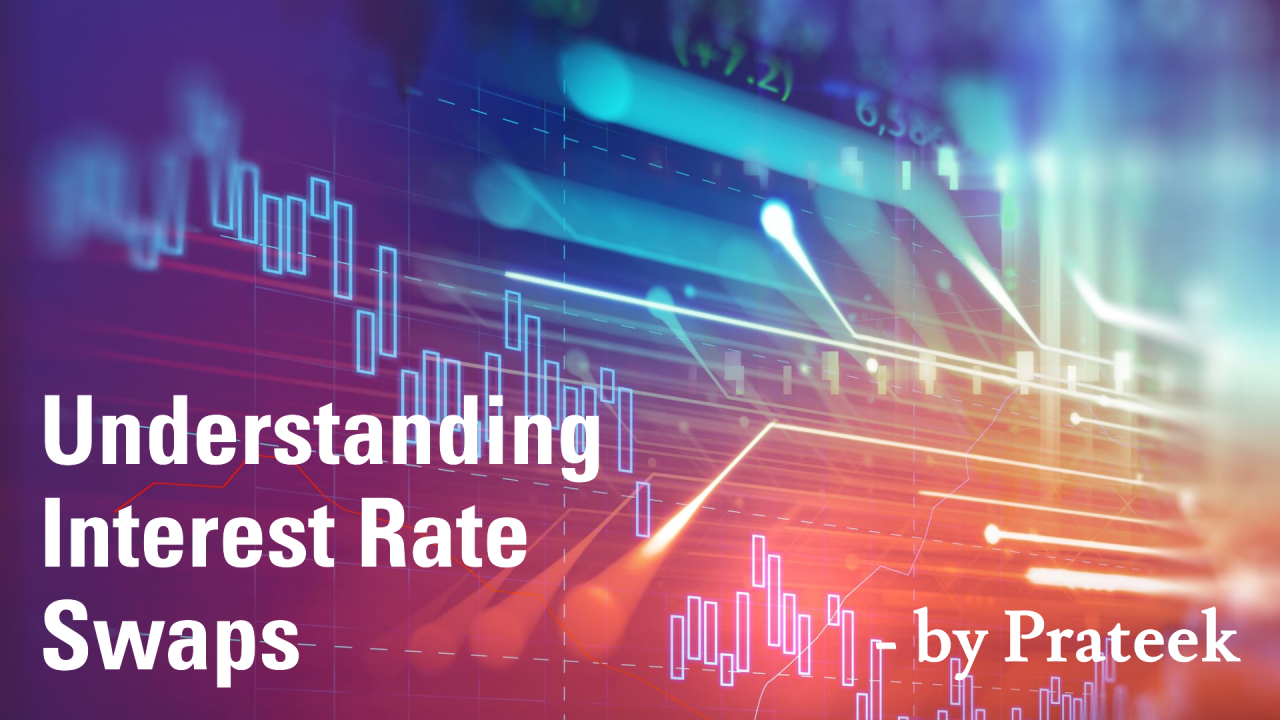Understanding Interest Rate Swaps: A Comprehensive Overview Understanding Interest Rate Swaps: A Comprehensive Overview