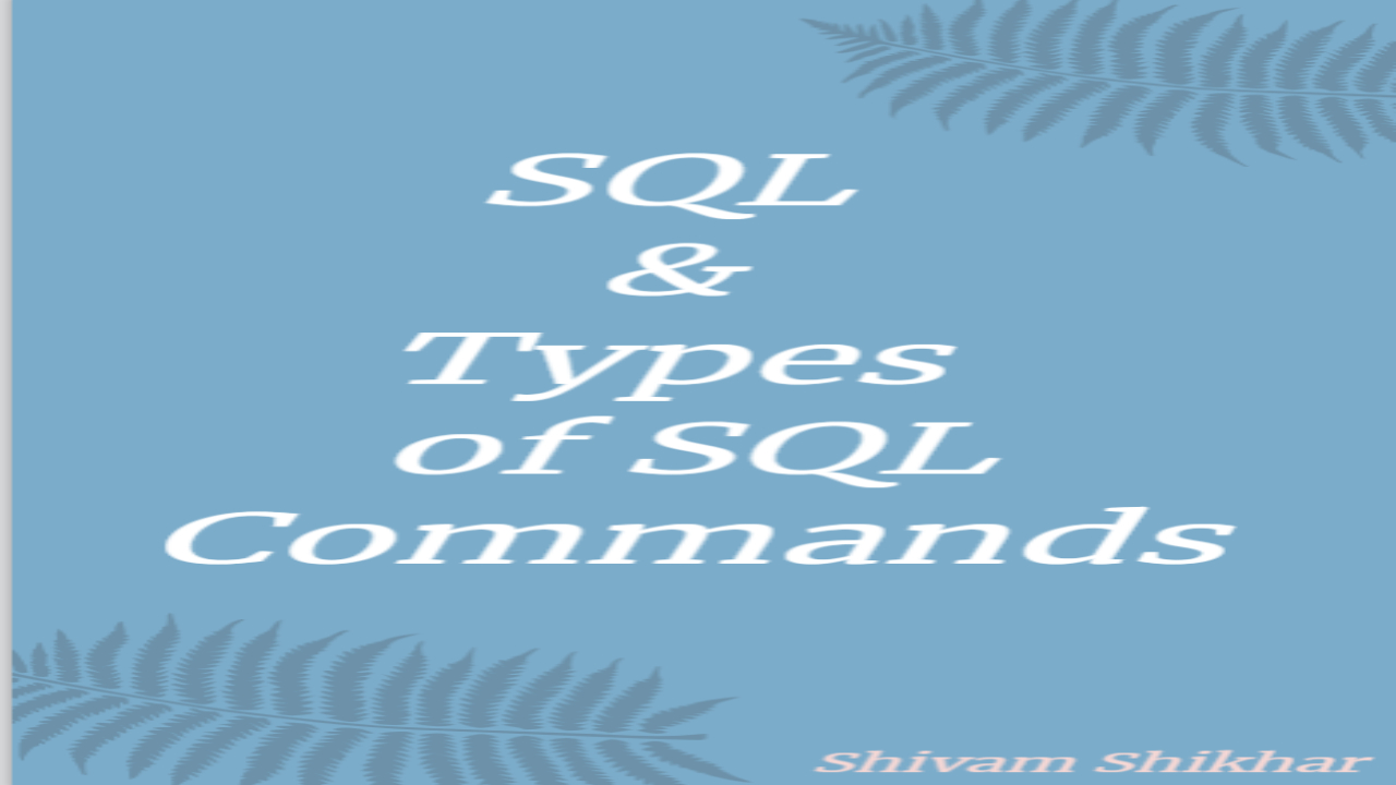 SQL | DDL, DQL, DML, DCL and TCL Commands SQL | DDL, DQL, DML, DCL and TCL Commands