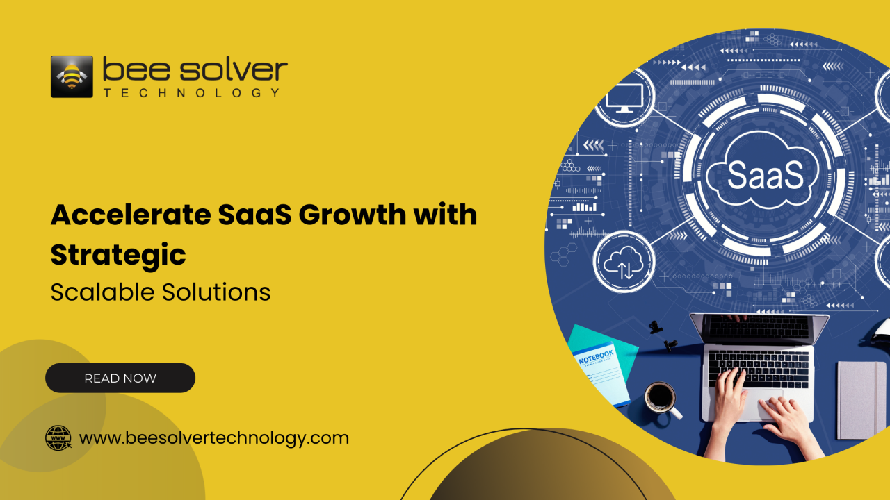 Accelerate SaaS Growth with Strategic, Scalable Solutions Accelerate SaaS Growth with Strategic, Scalable Solutions
