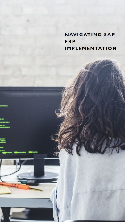 SAP ERP Implementation: Navigating Challenges, Solutions, Failures, and ... SAP ERP Implementation: Navigating Challenges, Solutions, Failures, and ...