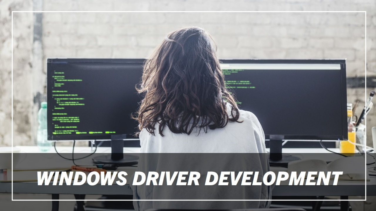 Getting Started Windows Driver Development Part 1: Introduction and ... Getting Started Windows Driver Development Part 1: Introduction and ...